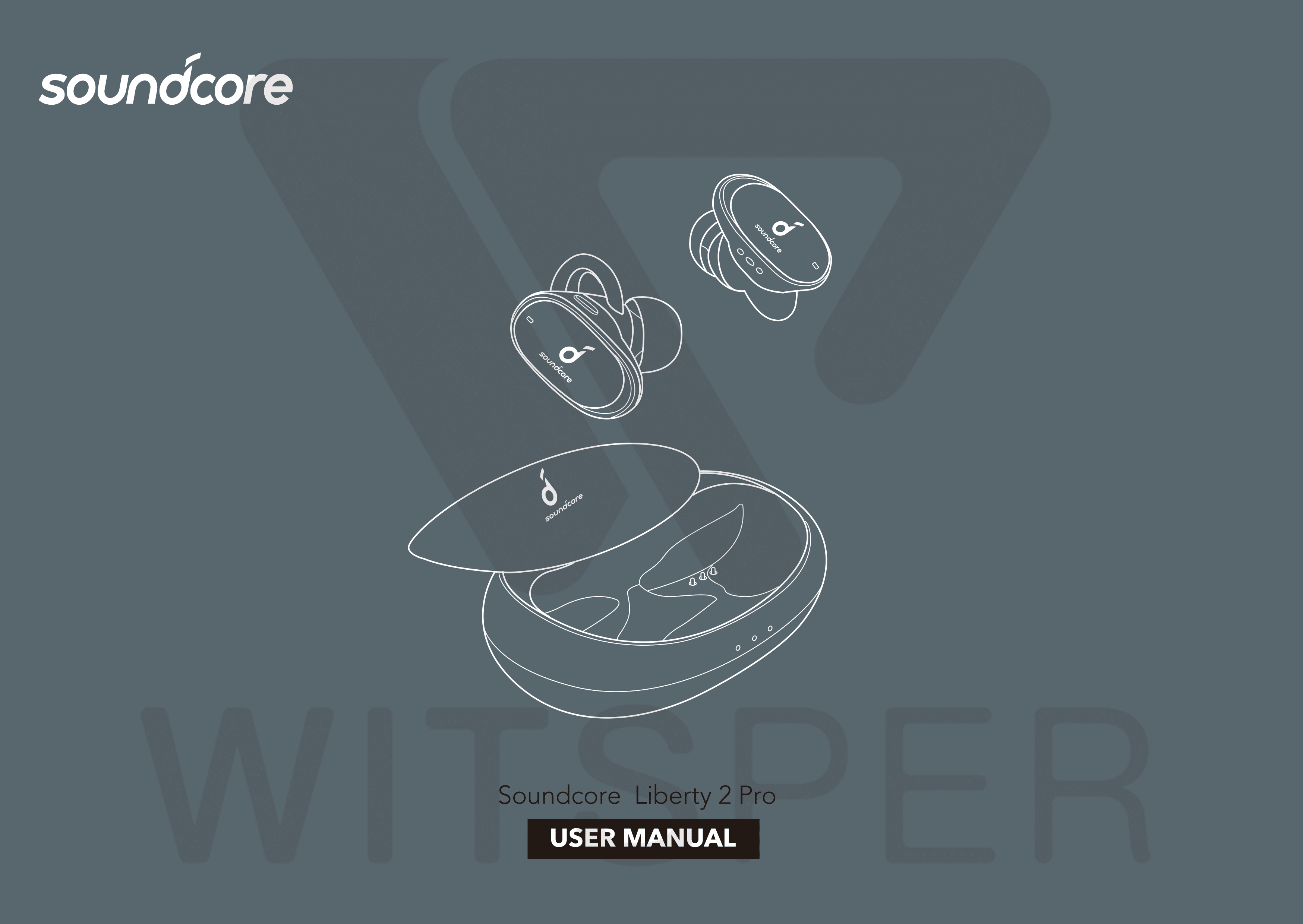 Anker Soundcore Liberty 2 Pro真無線藍牙耳機說明書&操作方式
